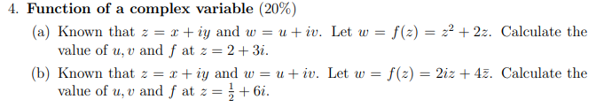 Solved 4. Function of a complex variable (20%) (a) Known | Chegg.com