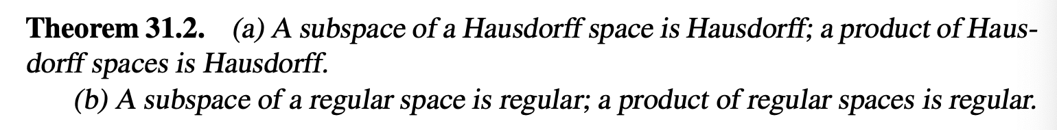Solved Theorem 31.2. (a) A subspace of a Hausdorff space is | Chegg.com