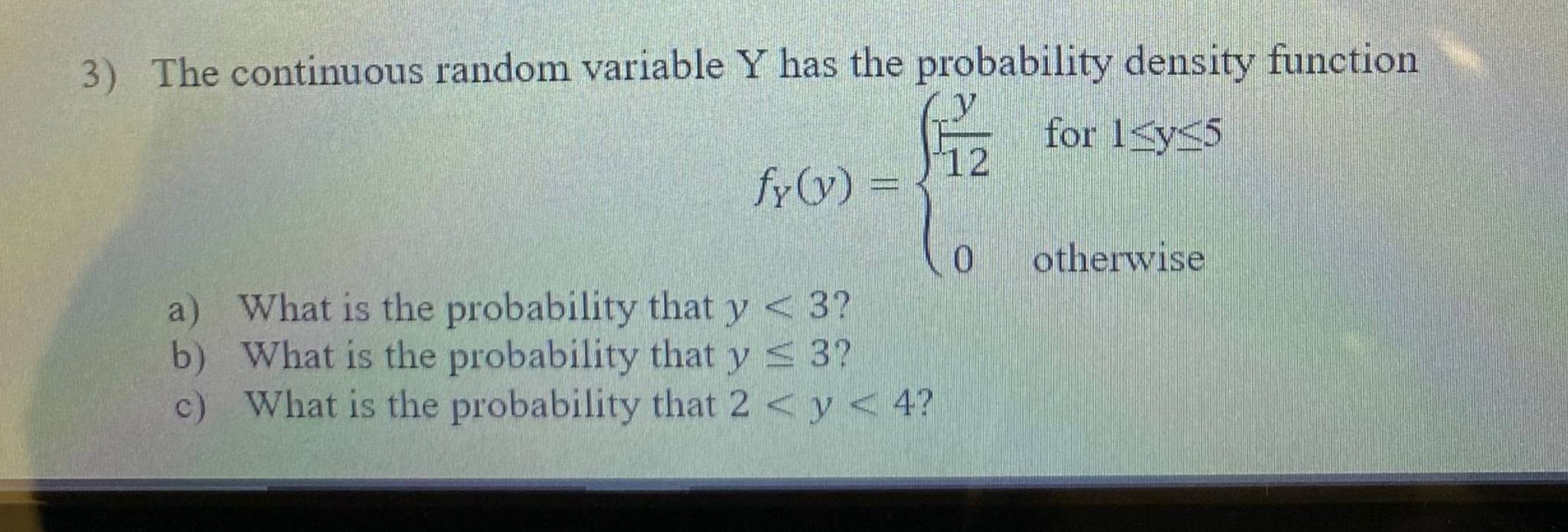 Solved The continuous random variable Y ﻿has the probability | Chegg.com