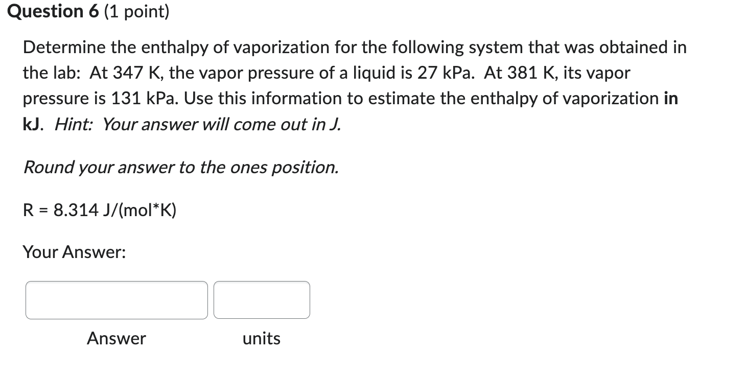 Solved Question 6 (1 ﻿point)Determine the enthalpy of | Chegg.com