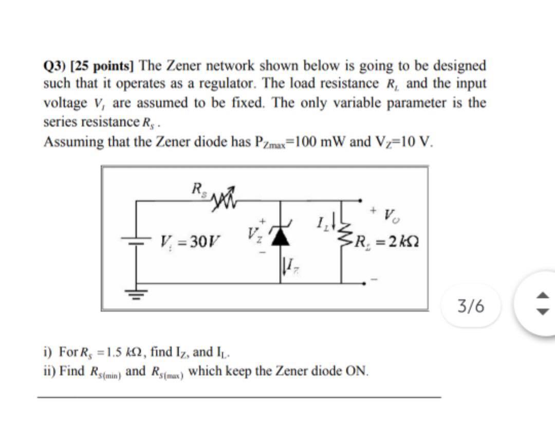 Solved Q3) [25 points] The Zener network shown below is | Chegg.com