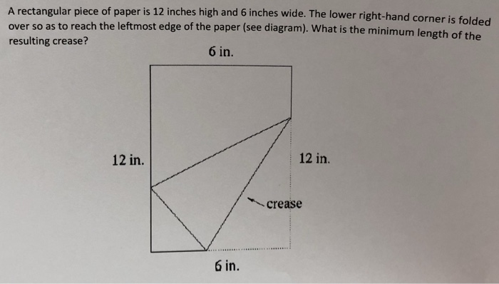 Solved A rectangular piece of paper is 12 inches high and 6 | Chegg.com
