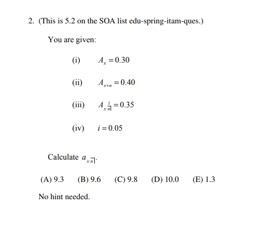Solved 2. (This is 5.2 on the SOA list | Chegg.com