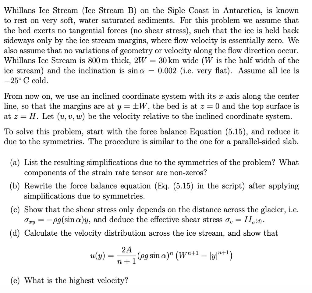 Whillans Ice Stream (Ice Stream B) on the Siple Coast | Chegg.com