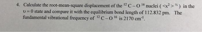 Solved Calculate the root-mean-square displacement of the 12 | Chegg.com