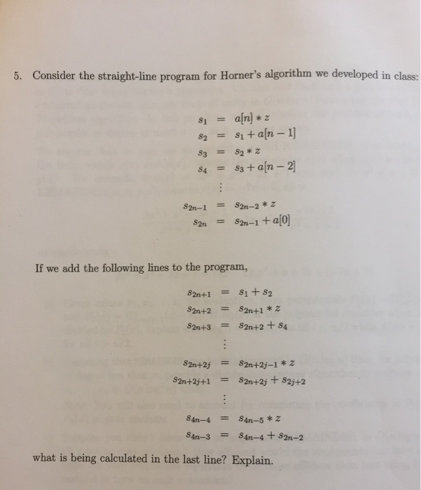 Solved Consider the straight-line program for Horner's | Chegg.com
