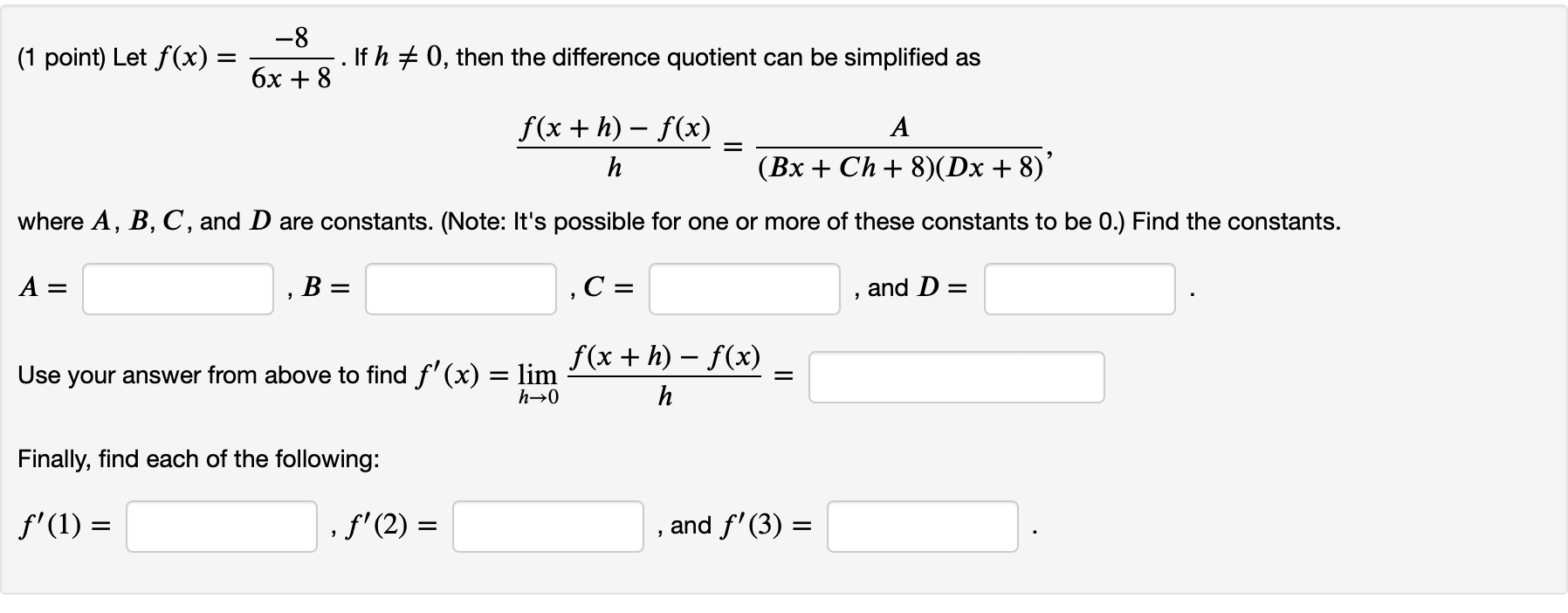 Solved (1 ﻿point) ﻿Let f(x)=-86x+8. ﻿If h≠0, ﻿then the | Chegg.com
