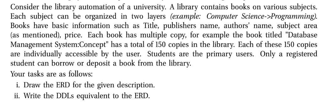 Solved Consider the library automation of a university. A | Chegg.com