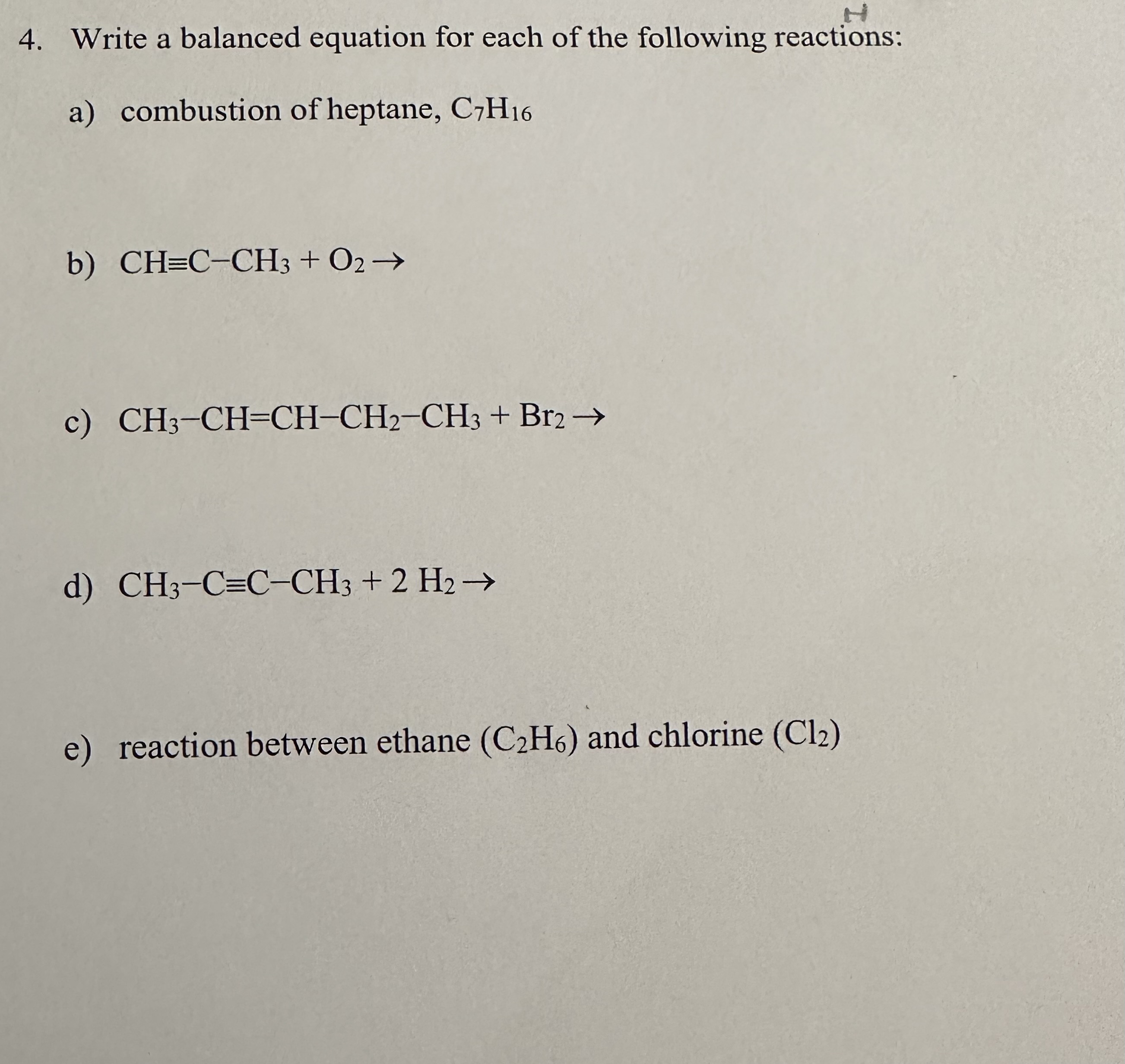 Solved B Ch≡c−ch3 O2→ C Ch3−ch Ch−ch2−ch3 Br2→ D