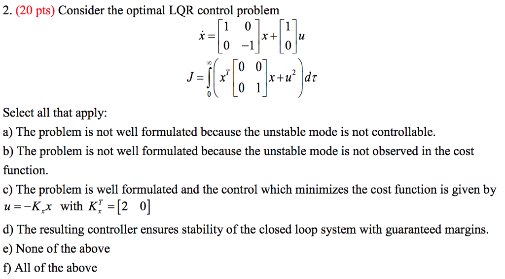 2. (20 pts) Consider the optimal LQR control problem | Chegg.com