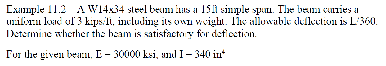 Solved Example 11.2−A W14x34 steel beam has a 15ft simple | Chegg.com