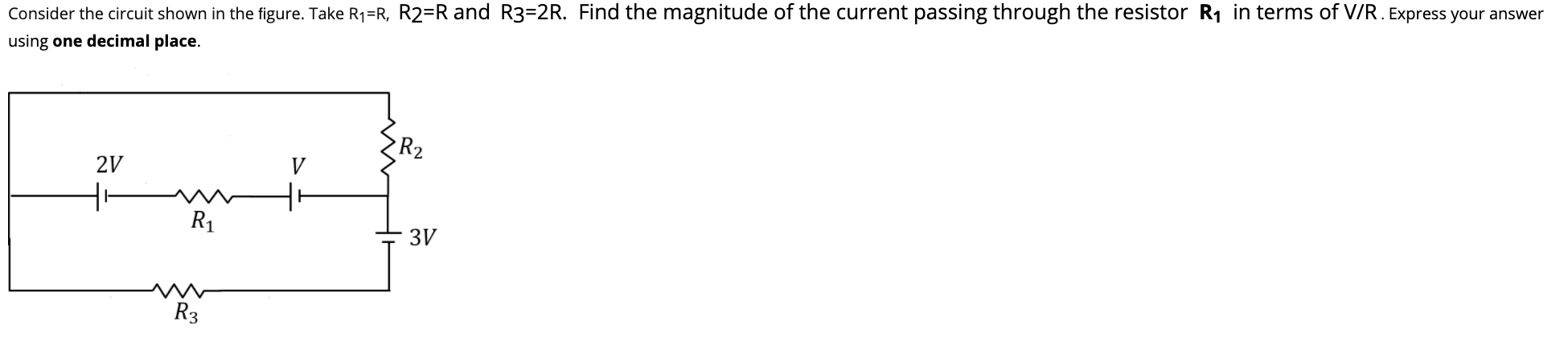 Solved Consider the circuit shown in the figure. Take R1=R, | Chegg.com