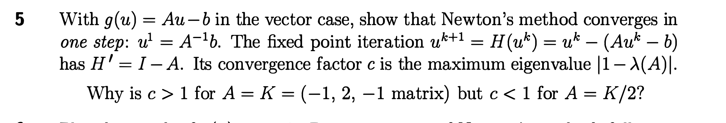 Solved 5 With g(u)=Au−b in the vector case, show that | Chegg.com