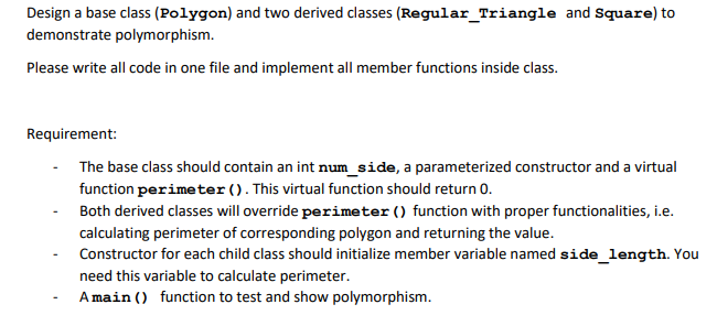 Design A Base Class Polygon And Two Derived Classes 