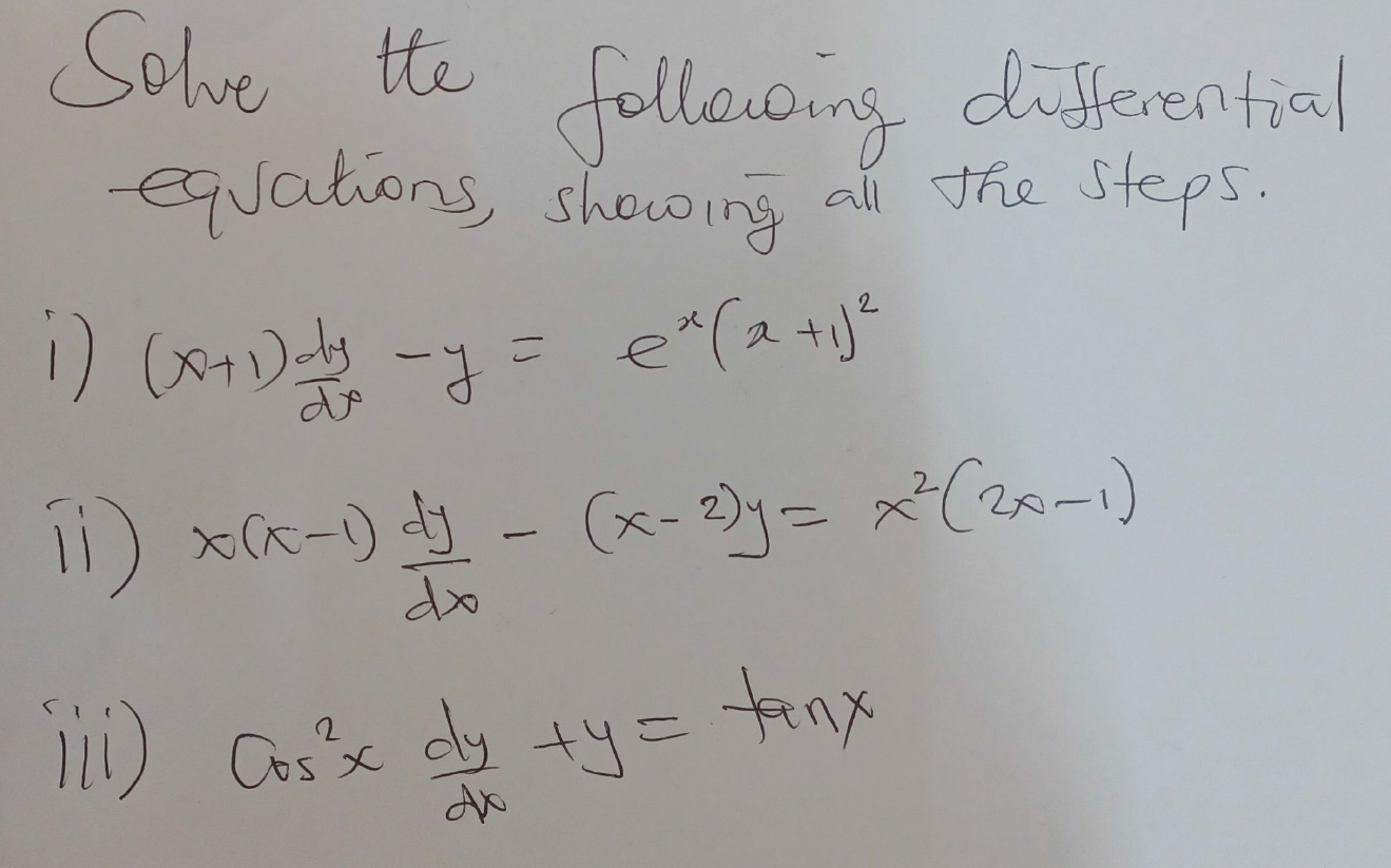 Solved Solve the follawing differential equations, showing | Chegg.com