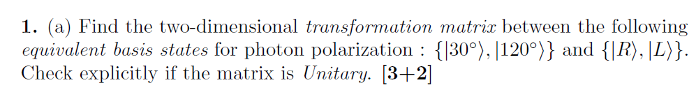 Solved 1. (a) Find the two-dimensional transformation matrix | Chegg.com