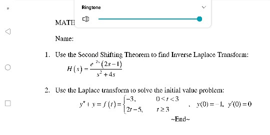 Solved Ringtone MATH 2 Name: 1. Use the Second Shifting | Chegg.com