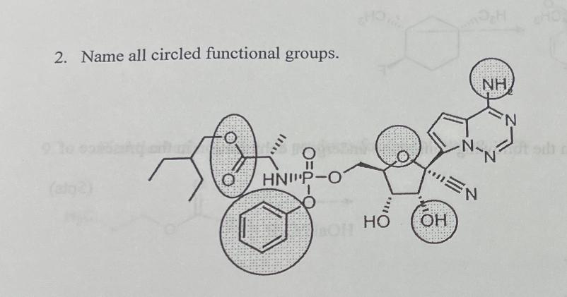 Solved 2. Name all circled functional groups. | Chegg.com