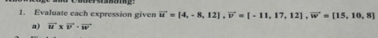 Solved 1. Evaluate each expression given | Chegg.com