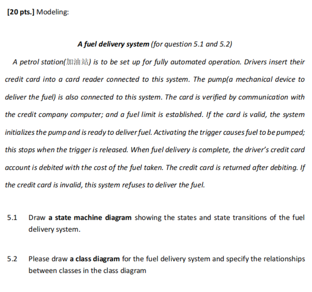 Solved A fuel delivery system (for question 5.1 and 5.2) A | Chegg.com