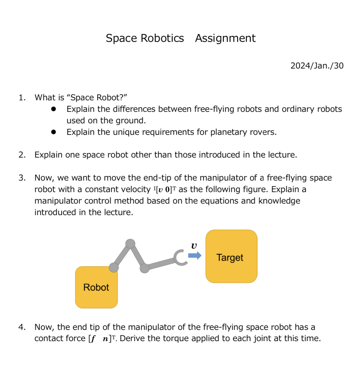 Solved Space Robotics Assignment2024/Jan./30What is "Space | Chegg.com