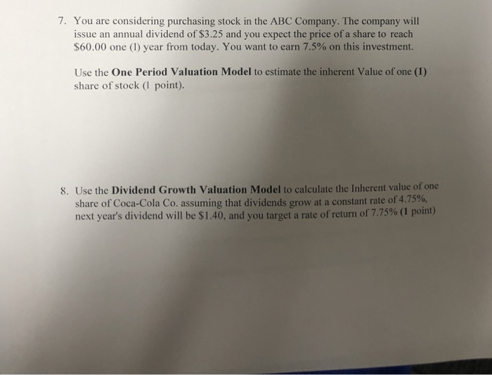 Solved 7. You are considering purchasing stock in the ABC | Chegg.com