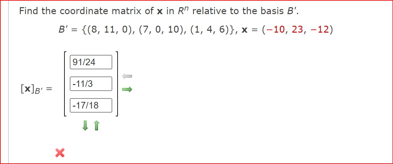 Solved Find the coordinate matrix of x in Rn relative to the | Chegg.com