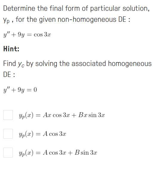 Solved Determine the final form of particular solution, Yp , | Chegg.com