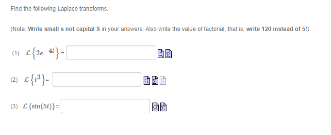 Solved Find the following Laplace transforms. (Note. Write | Chegg.com