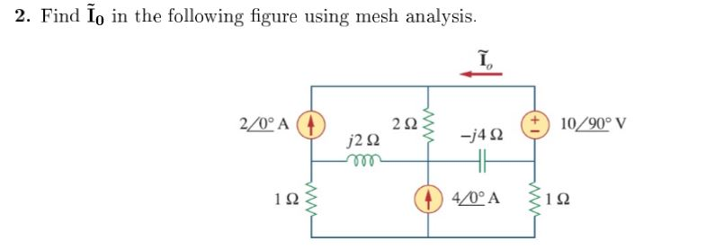 Solved 2. Find 1, in the following figure using mesh | Chegg.com