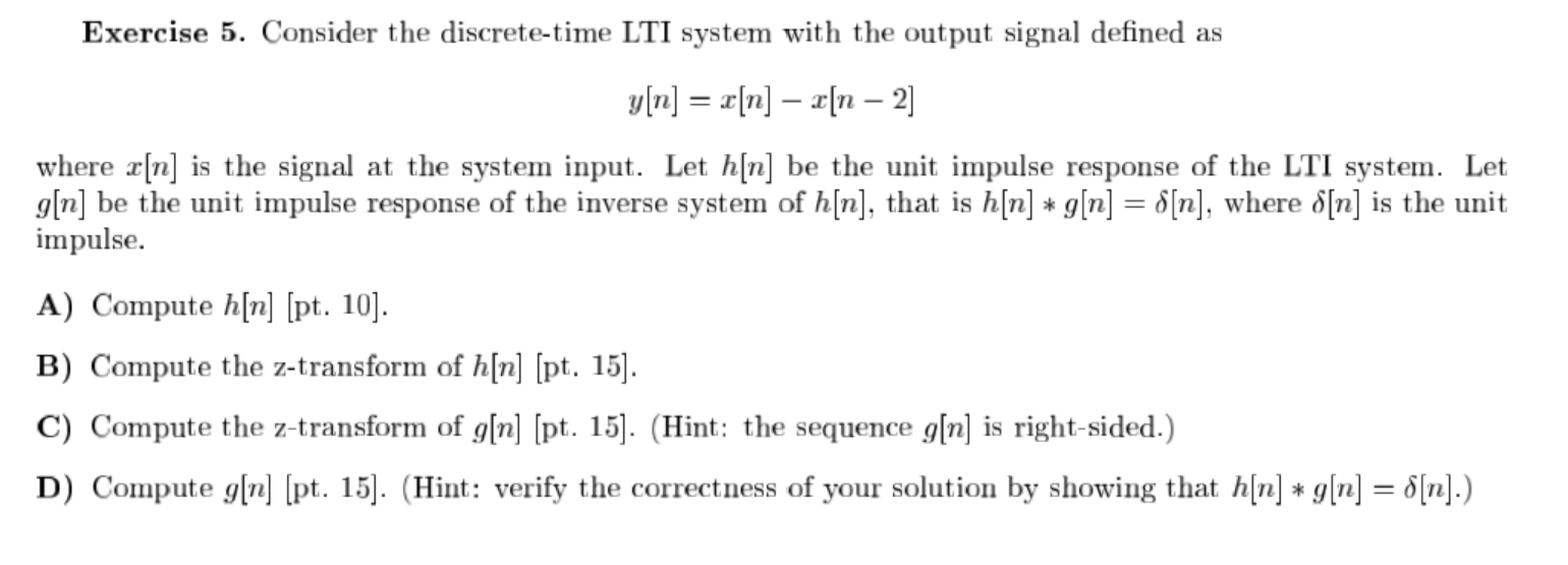 Exercise 5 Consider The Discrete Time Lti System