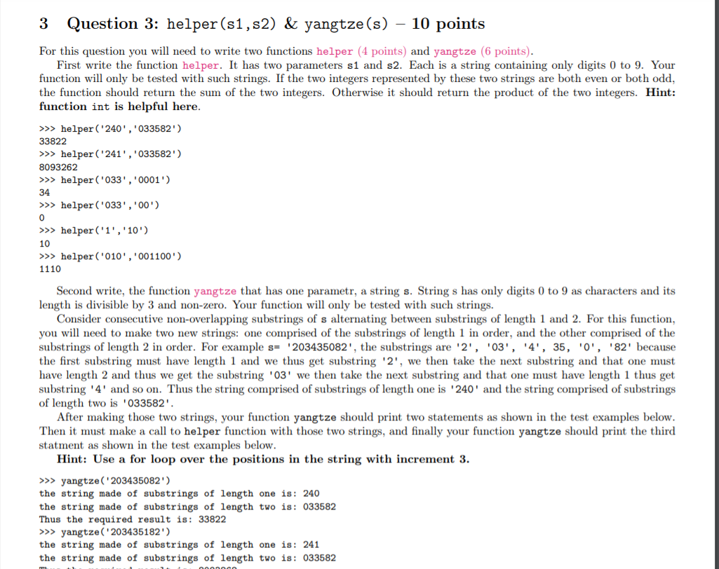 Solved 3 Question 3: helper (s1, s2) & yangtze(s) – 10 | Chegg.com