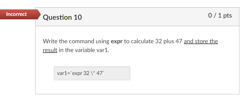 Solved Write the command using expr to calculate 32 plus 47 | Chegg.com