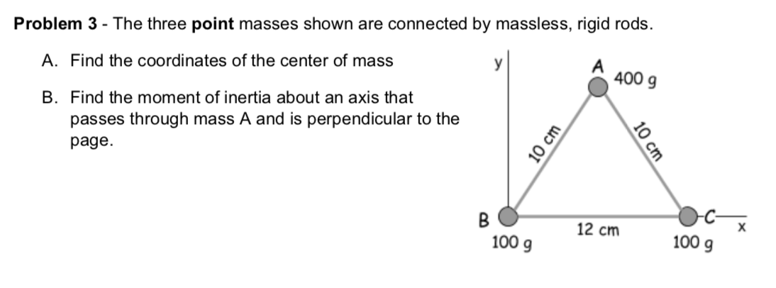 Solved Problem 3 - The three point masses shown are | Chegg.com