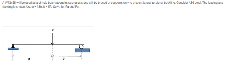 Solved A W12x58 will be used as a simple beam about its | Chegg.com
