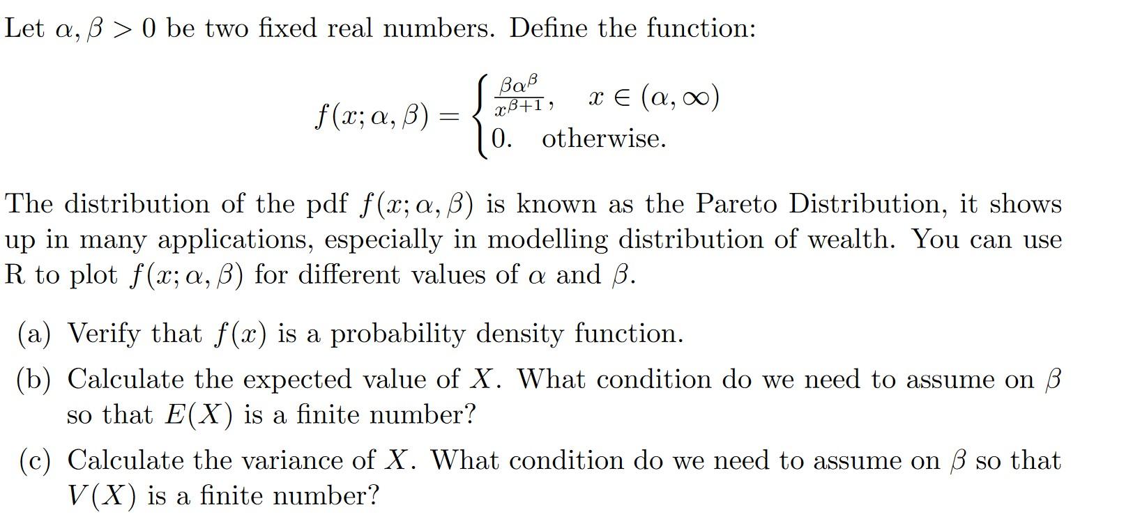 Solved Let α,β>0 be two fixed real numbers. Define the | Chegg.com