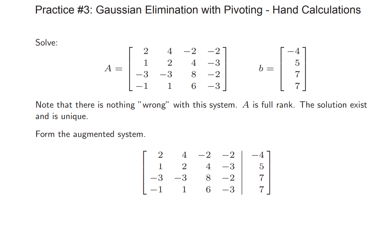 Solved Practice #3: Gaussian Elimination with Pivoting - | Chegg.com