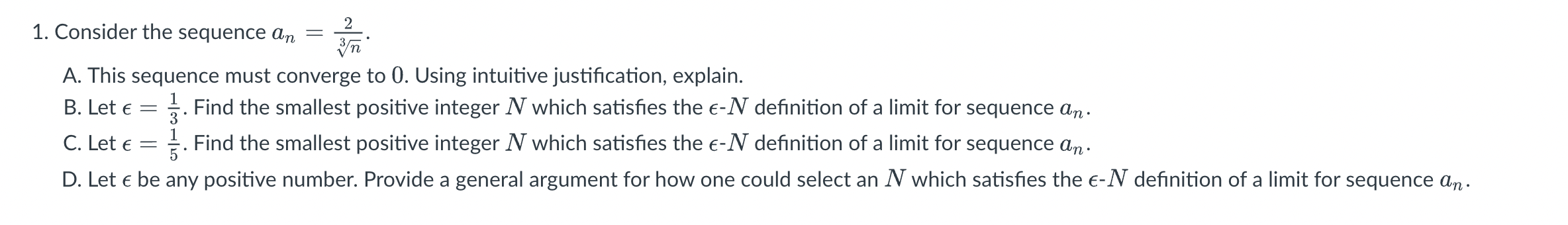Solved 1. Consider the sequence an=3n2. A. This sequence | Chegg.com
