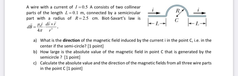 Solved A wire with a current of I=0.5 A consists of two | Chegg.com