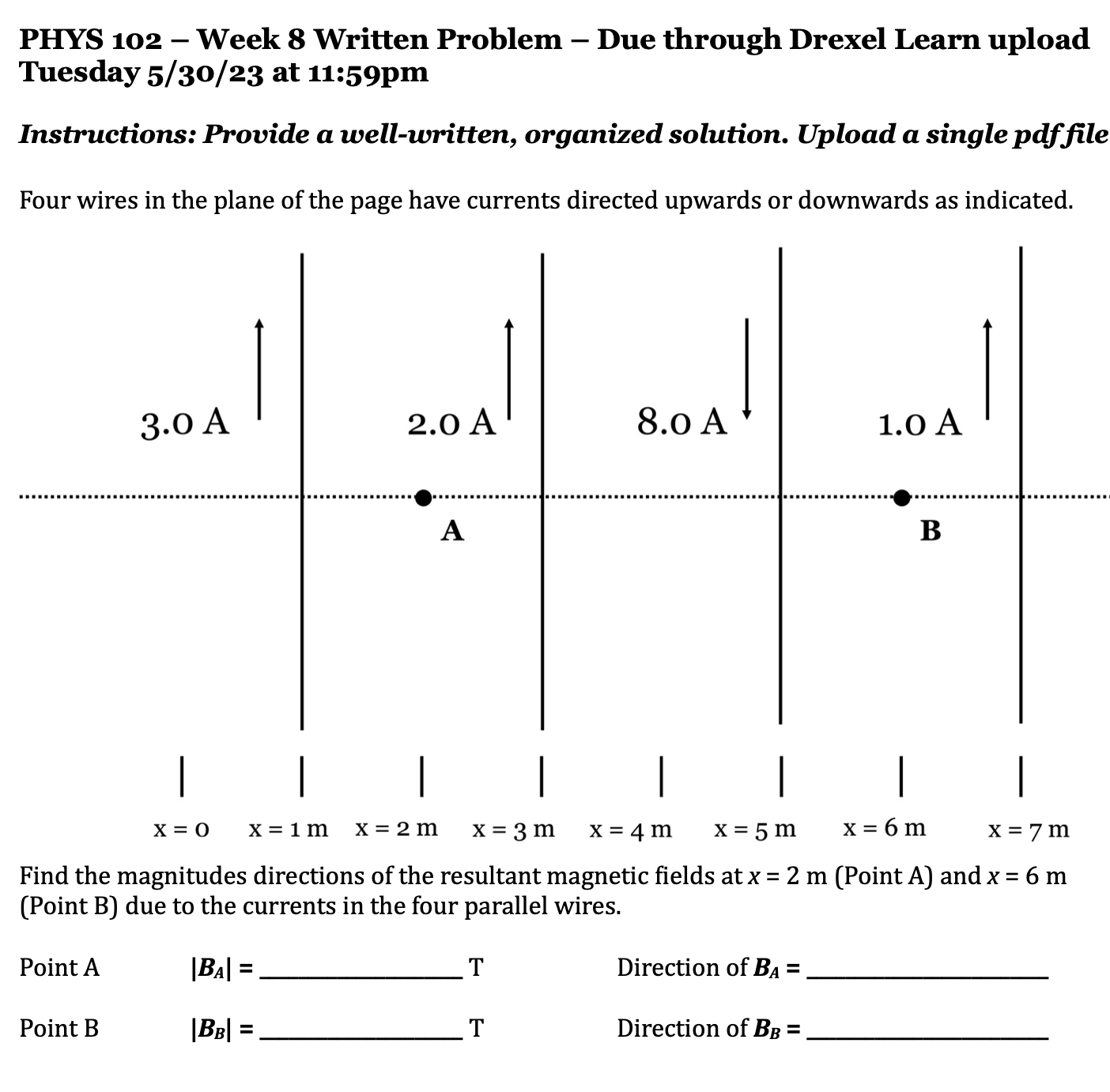 Solved PHYS 102 - Week 8 Written Problem - Due through | Chegg.com
