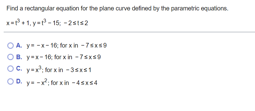 Solved Find a rectangular equation for the plane curve | Chegg.com