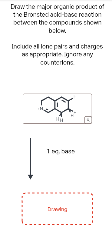 Solved Draw the major organic product of the Bronsted | Chegg.com