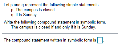 Solved Let p and represent the following simple statements. | Chegg.com
