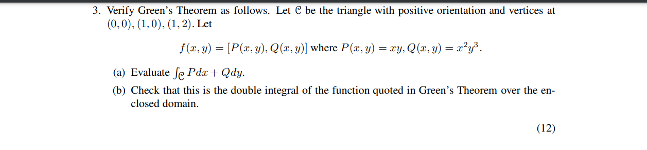 Solved Verify Green's Theorem as follows. Let C be the | Chegg.com