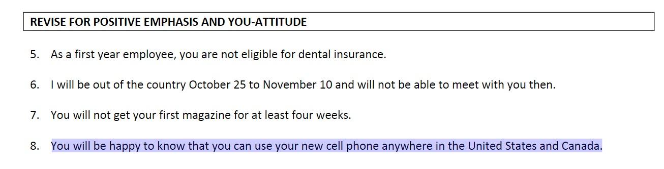 Solved REVISE FOR POSITIVE EMPHASIS AND YOU-ATTITUDE 5. As a | Chegg.com