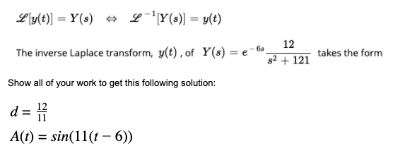 Solved Laplace Transform Problem: Show all the work in order | Chegg.com
