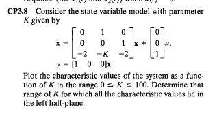 Solved 0 0 CP3.8 Consider the state variable model with | Chegg.com
