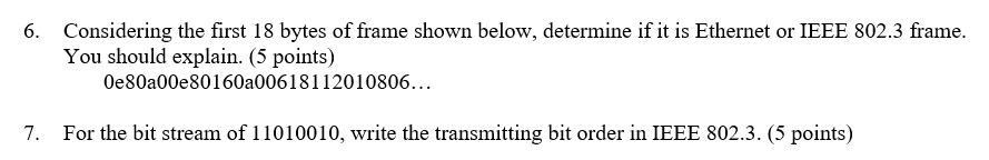 Solved 6. Considering the first 18 bytes of frame shown | Chegg.com