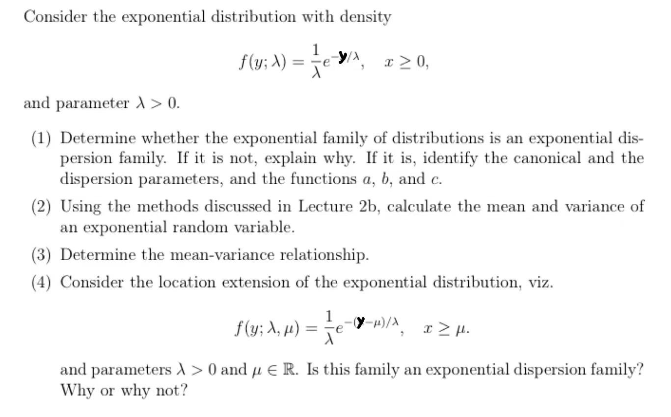 Solved Consider the exponential distribution with density 1 | Chegg.com