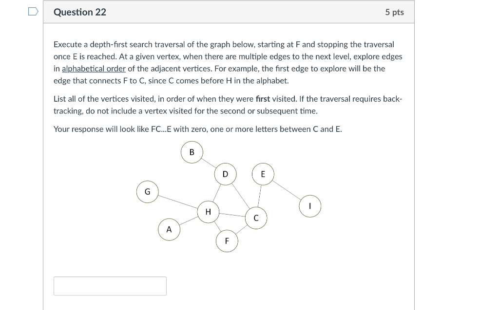 Question 22 5 pts Execute a depth-first search | Chegg.com